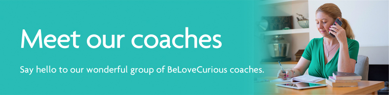 Meet-our-coaches - Be Love Curious